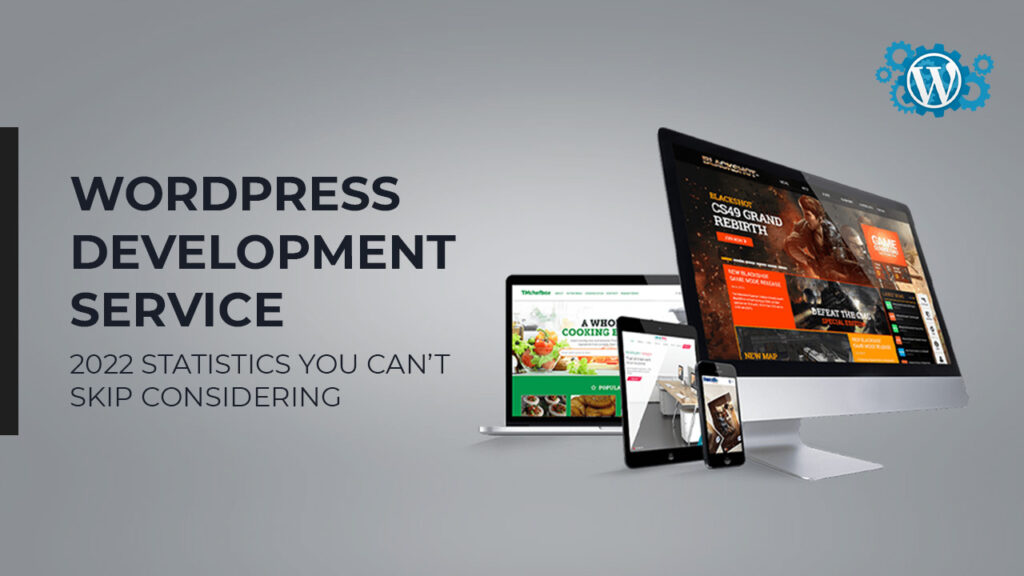 2022 WordPress Development Statistics You Can’t Skip Considering