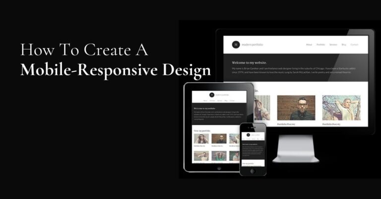 How To Create A Mobile-Responsive Design That Captivates Users